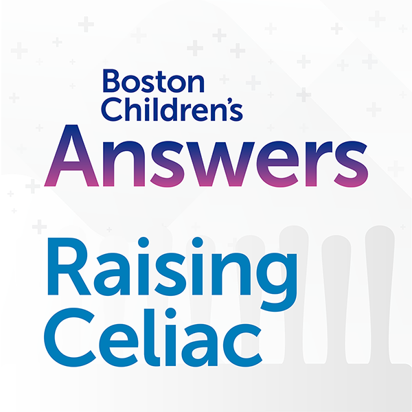 Raising Celiac Podcast | Celiac Disease Foundation