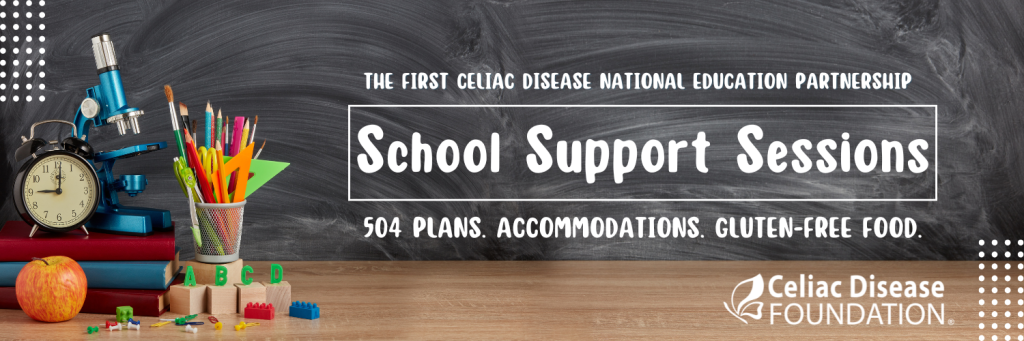 Celiac Disease Foundation School Support | Celiac Disease Foundation